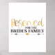 Reserved For The Brides Family White Gold Wedding Poster | Zazzle