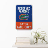 Reserved Parking Florida Gator Fans Only Metal Sign | Zazzle