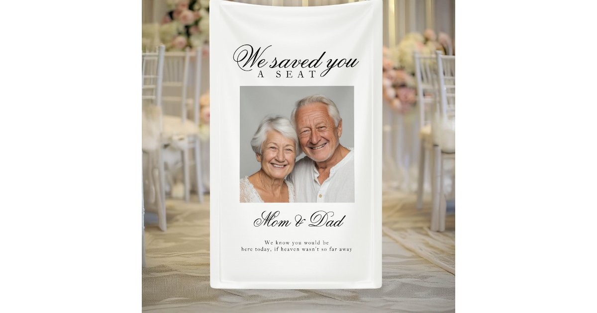 Reserved Seat - Photo Memorial Wedding Banner | Zazzle