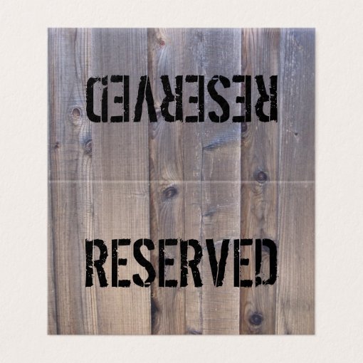 Reserved Table Card - Rustic Wood | Zazzle