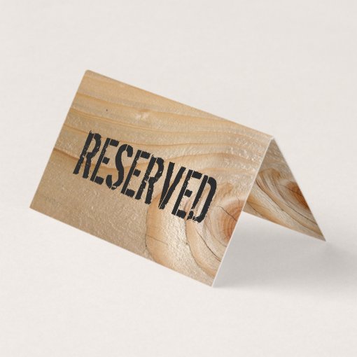 Reserved Table Card - Unfinished Wood | Zazzle