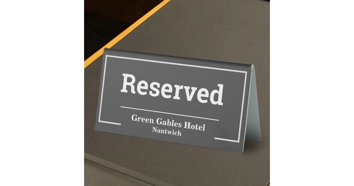 Reserved Table Tent Sign | Zazzle