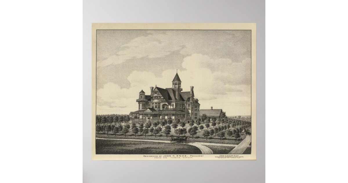 Residence of John D Knox, Topeka, Kansas Poster | Zazzle