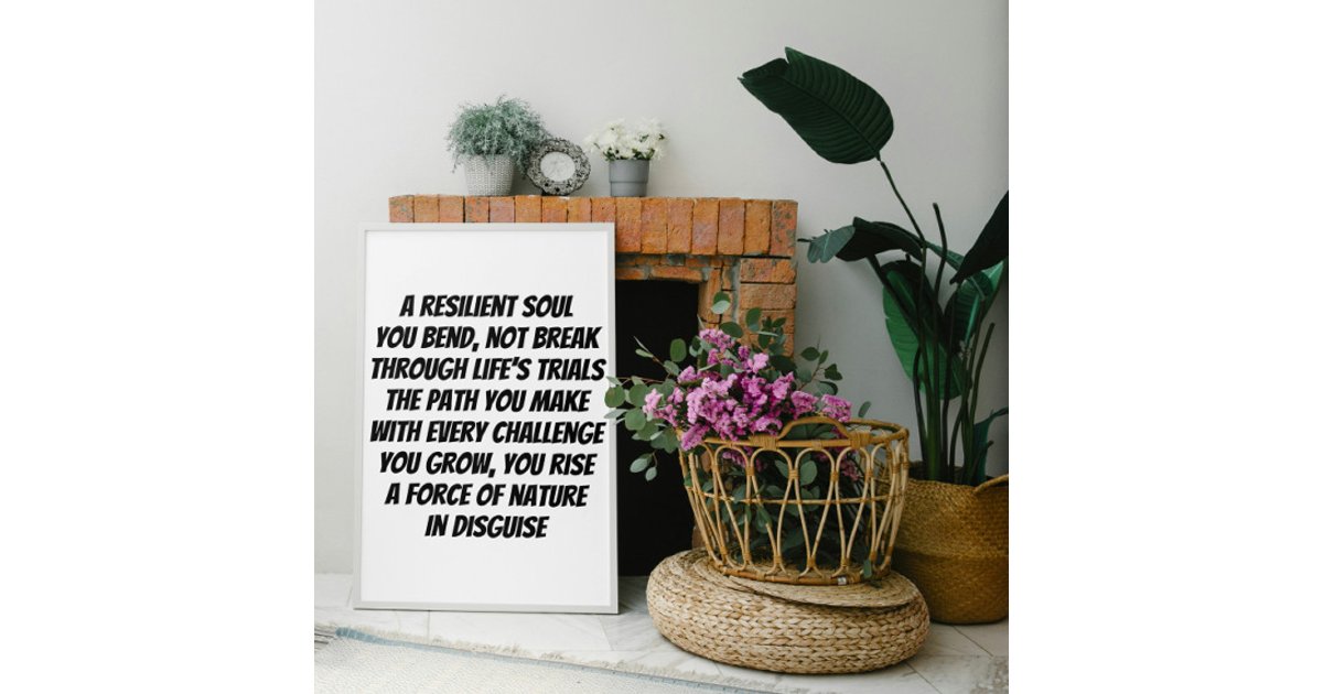 Resilient Soul inspirational mini poem Poster | Zazzle