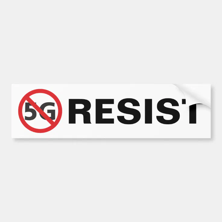 Resist 5G bumper sticker | Zazzle