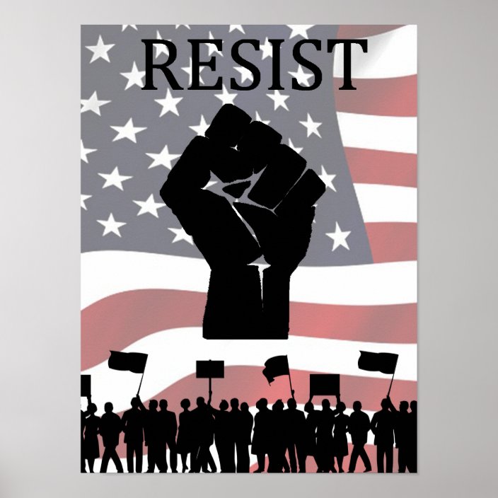 RESIST Fist Anti Donald Trump Poster | Zazzle.com