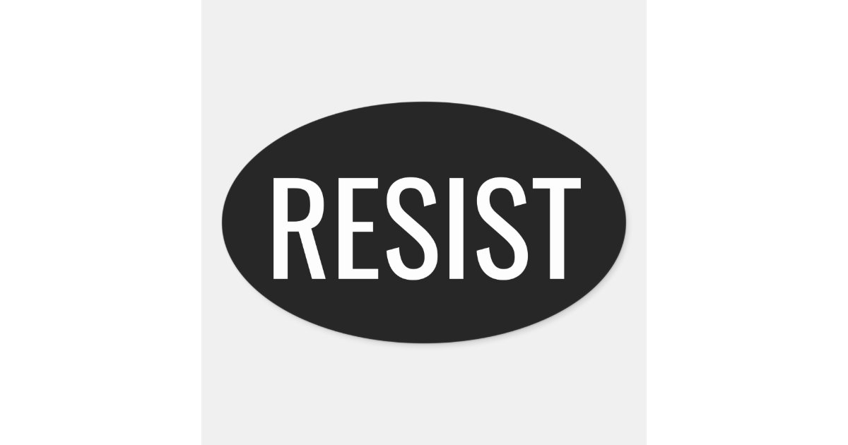 RESIST oval sticker | Zazzle