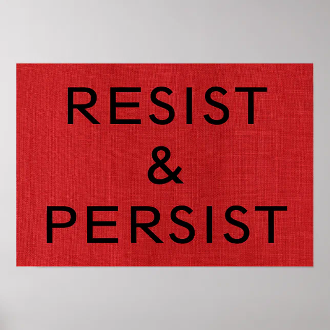 Resist & Persist on Red Linen Texture Photo Poster | Zazzle