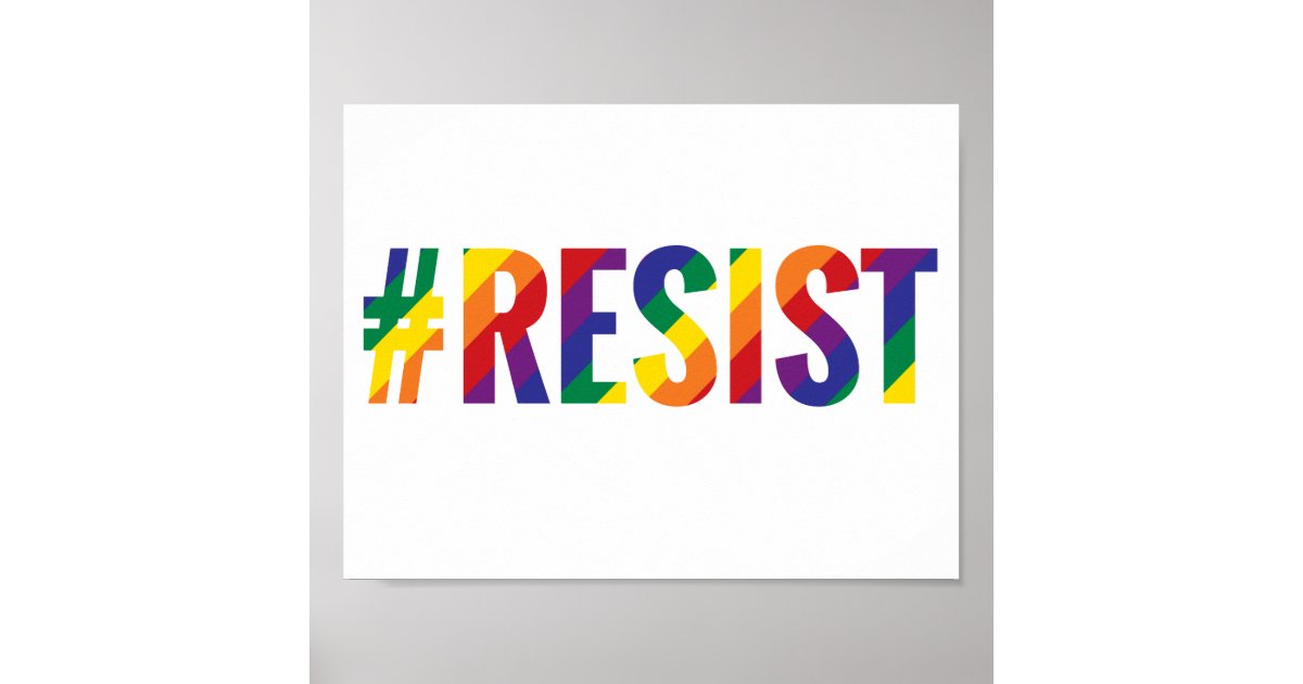 resist rainbow poster | Zazzle