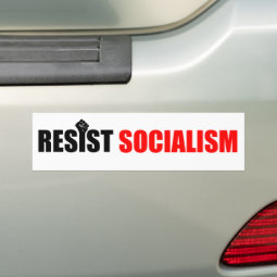 Resist Socialism Bumper Sticker | Zazzle
