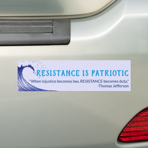 Resistance is Patriotic Bumper Sticker | Zazzle