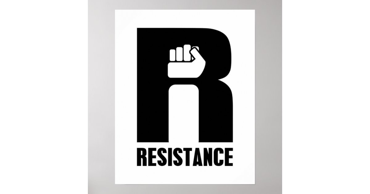 Resistance Poster | Zazzle