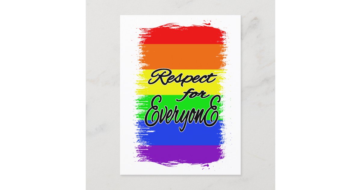 Respect for Everyone | LGBTQ+ Pride Postcard | Zazzle