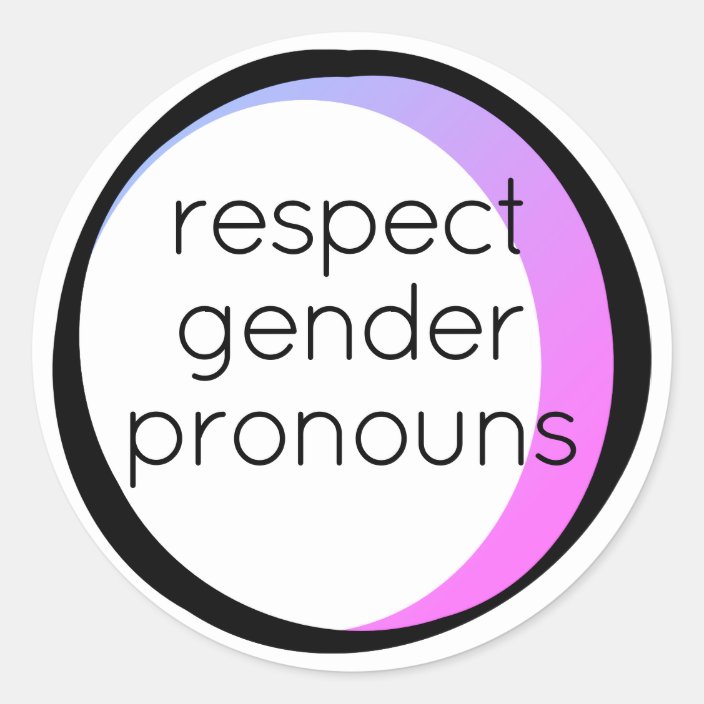 respect gender pronouns classic round sticker | Zazzle.com