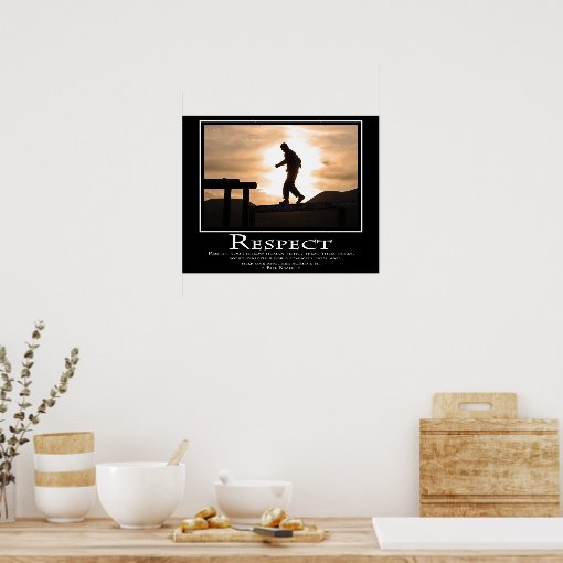 Respect Poster | Zazzle