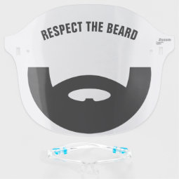 Respect the beard funny transparent face shield | Zazzle