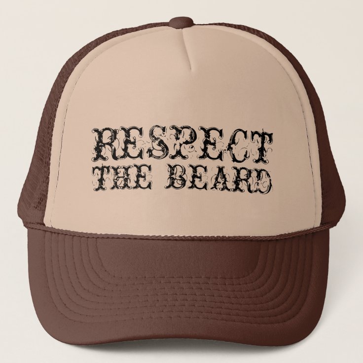 Respect the beard trucker hat for men | Zazzle