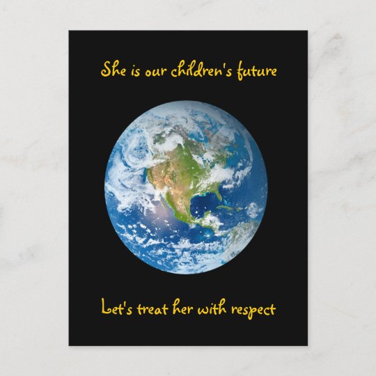 Respect the Earth - Earth Day Postcard | Zazzle.com