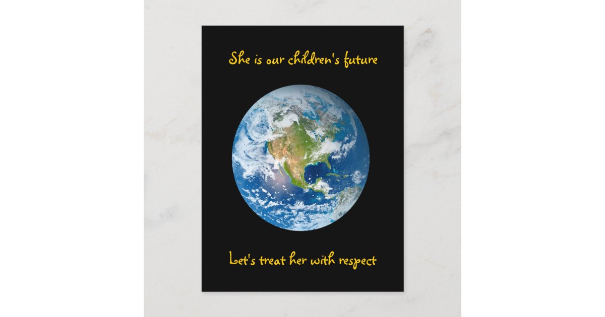 Respect the Earth - Earth Day Postcard | Zazzle