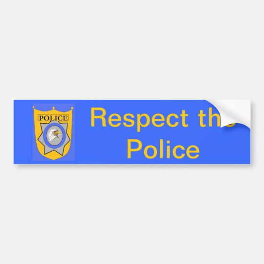 Respect the Police Bumper Sticker | Zazzle.com