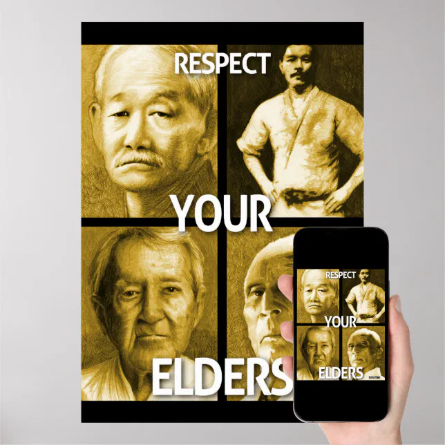 Respect Your Elders (large poster) Poster | Zazzle