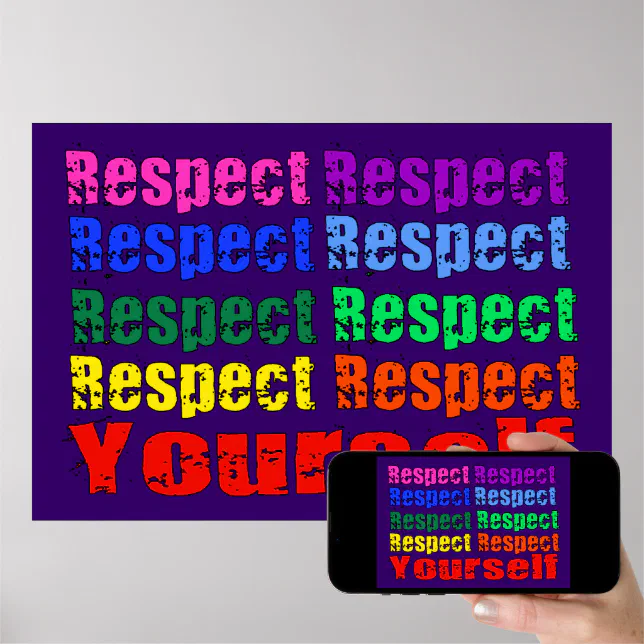 Respect Yourself Poster | Zazzle