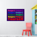 Respect Yourself Poster | Zazzle