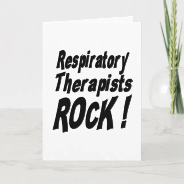 Respiratory Therapists Rock! Greeting Card | Zazzle