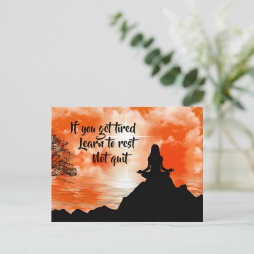 Rest, Don't Quit Inspirational Motivational Quote Postcard | Zazzle
