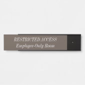"RESTRICTED ACCESS" "Employee-Only Room" Door Sign | Zazzle