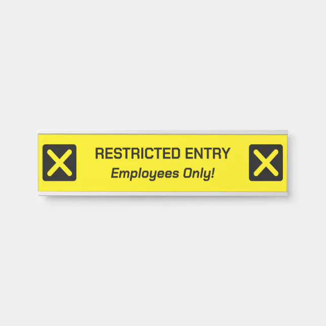 "RESTRICTED ENTRY" Sign | Zazzle
