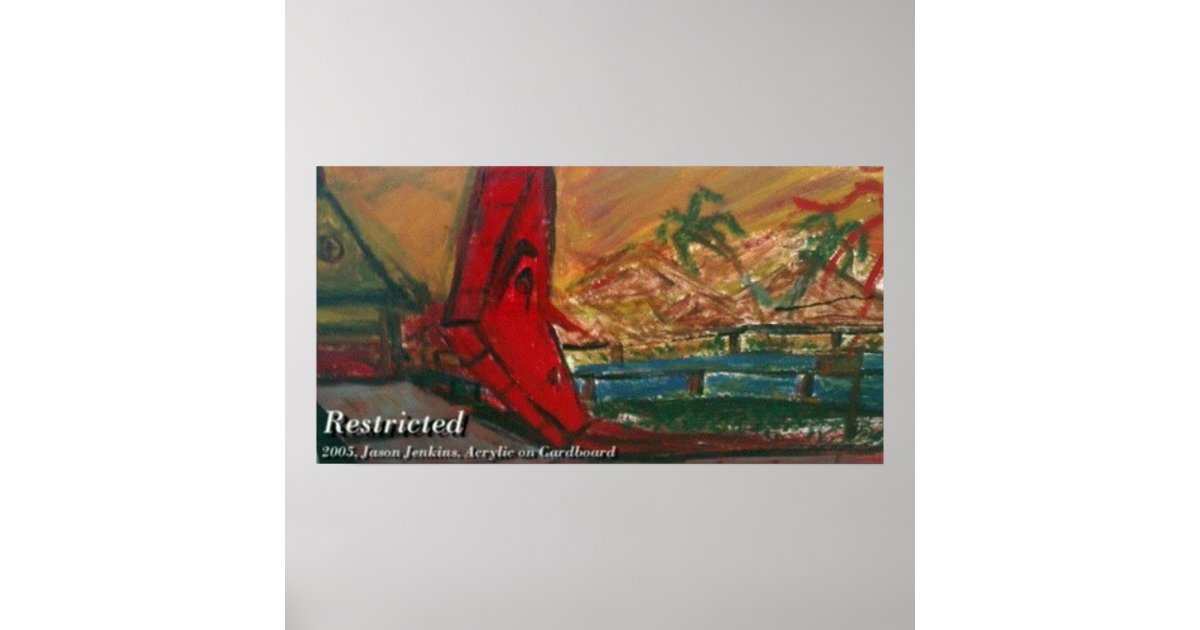 Restricted Poster | Zazzle