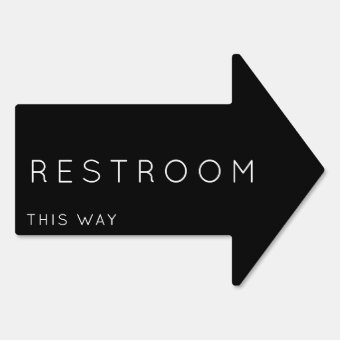 Restroom This Way Arrow Black Yard Sign | Zazzle