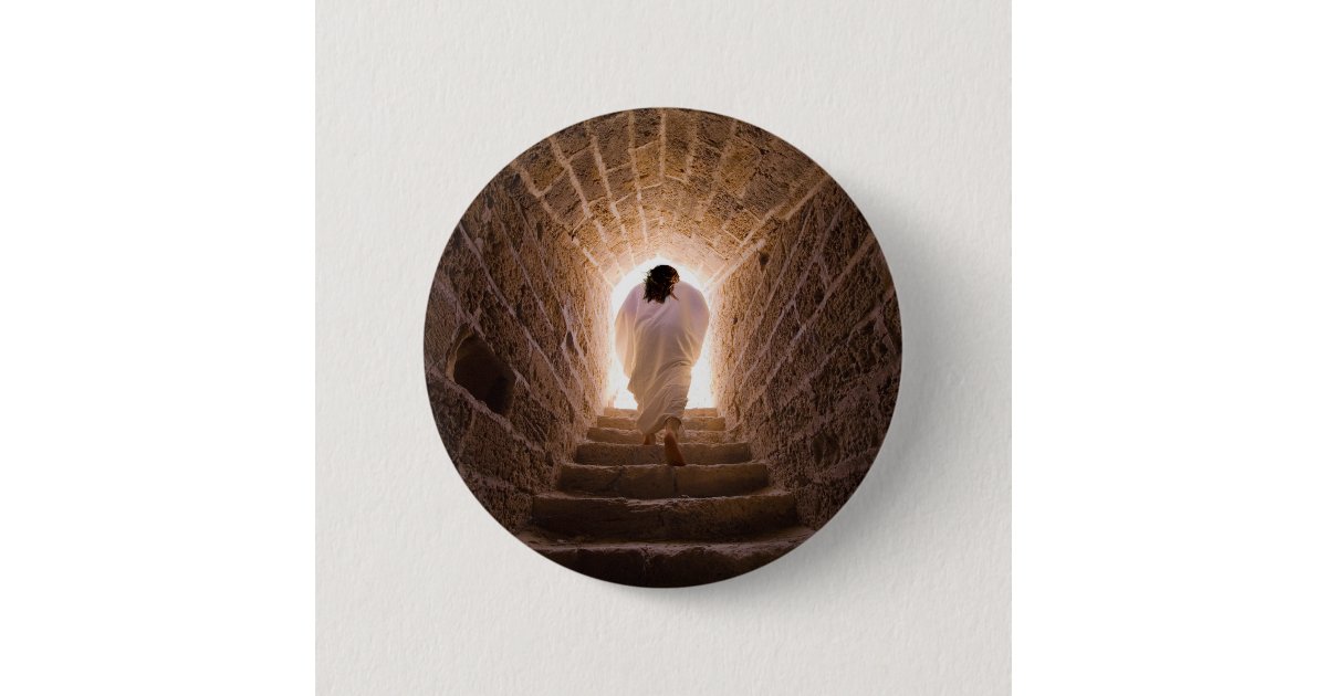 Resurrection of Jesus Christ button | Zazzle