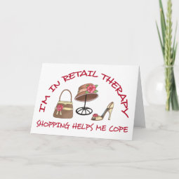 Retail Therapy Card | Zazzle