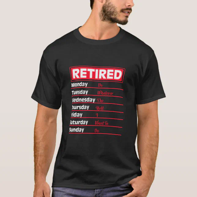 Retired 2020 Schedule Retirement T-Shirt | Zazzle