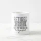 Retired 2021 Not My Problem Anymore Retirement Coffee Mug | Zazzle