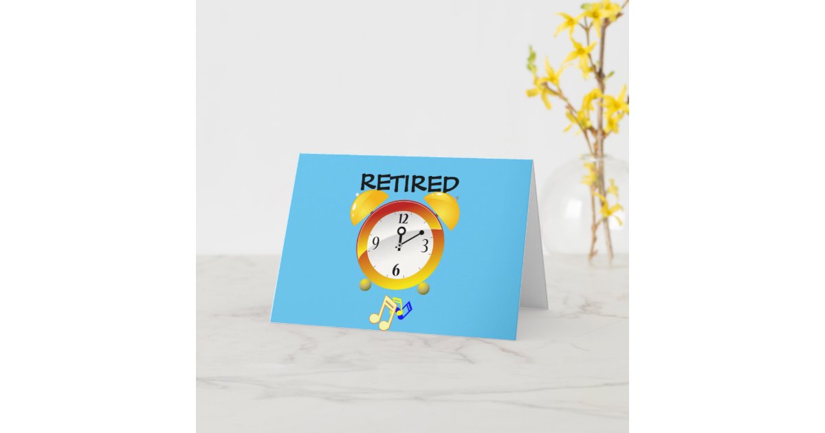 Retired Alarm Clock Card | Zazzle