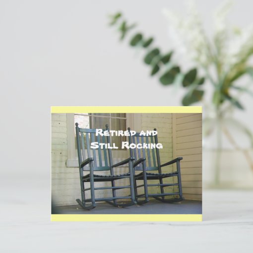 "Retired and Still Rocking" postcard | Zazzle