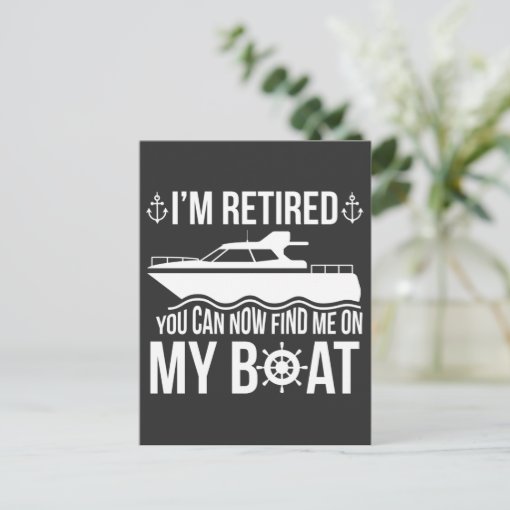 Retired Boat Lover Funny Captain Retirement Postcard | Zazzle