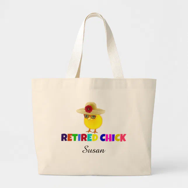 Retired Chick, so cute. Customize with your name. Large Tote Bag | Zazzle