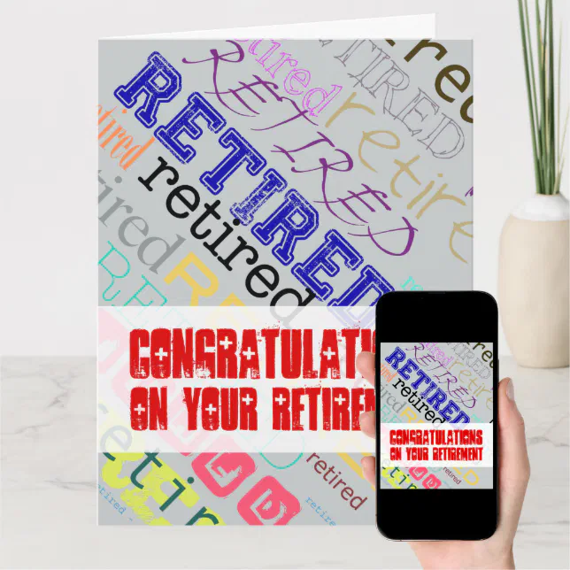 Retired Congratulations on Retirement Big Card 1 | Zazzle