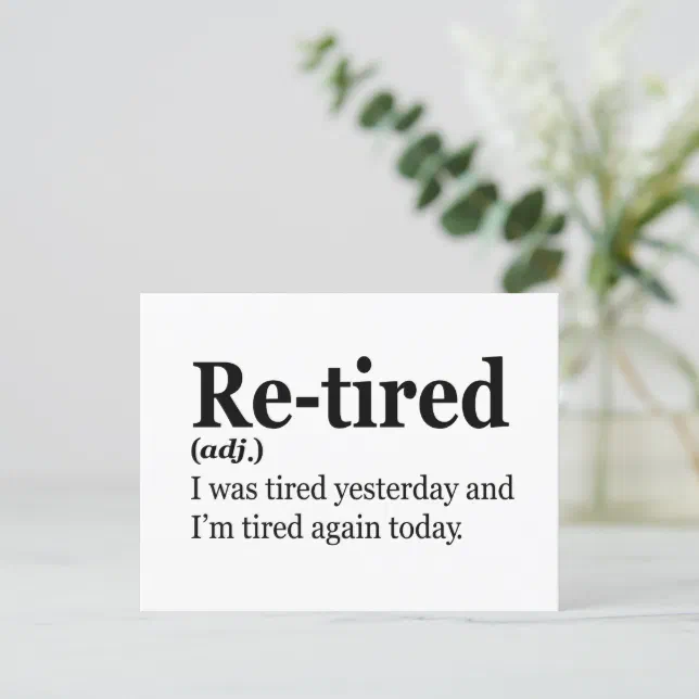 Retired Definition Funny Retirement Father Gift Postcard | Zazzle
