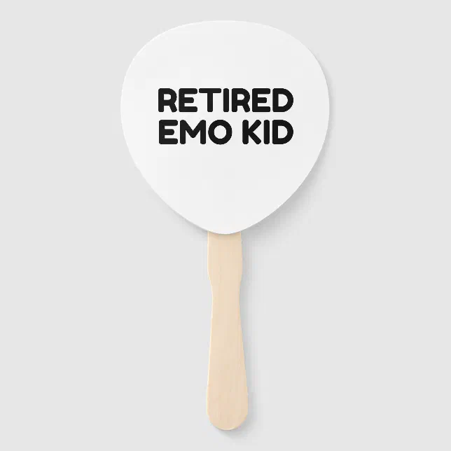 Retired Emo Kid Funny Quote Hand Fan | Zazzle