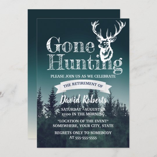 Retired Gone Hunting Rustic Forest Retirement Invitation | Zazzle.com