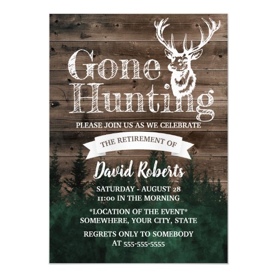 Retired Gone Hunting Rustic Wood Retirement Invitation | Zazzle.com