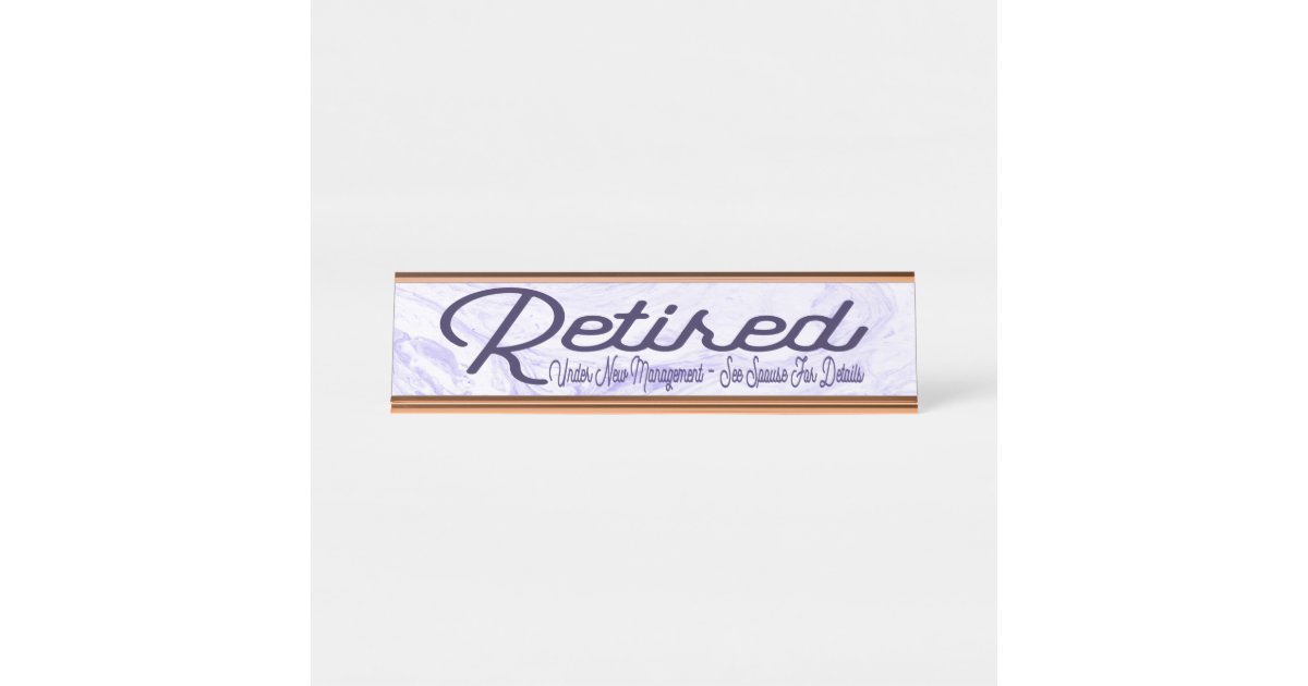 Retired Retirement New Management Purple Marble Desk Name Plate | Zazzle