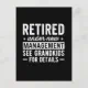 Retired Under New Management see Grandkids Postcard | Zazzle