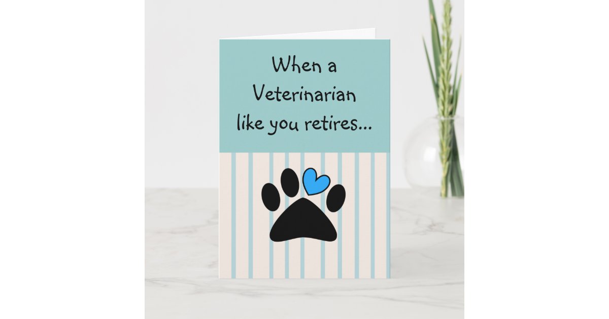 Retired Veterinarian Greeting Card | Zazzle.com