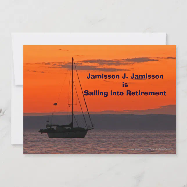 Retirement Announcement Sailing into retirement | Zazzle